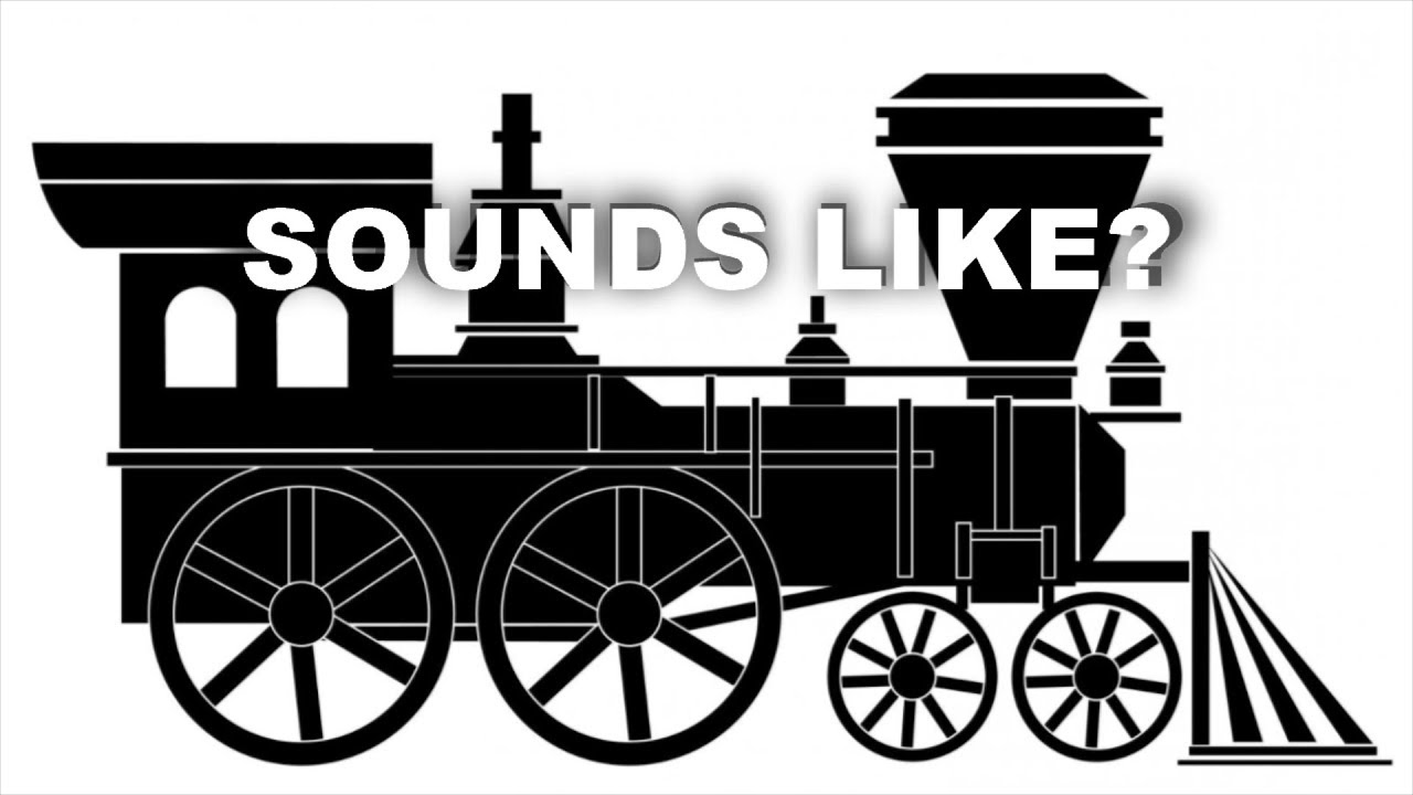 Sounds Like: Train - YouTube