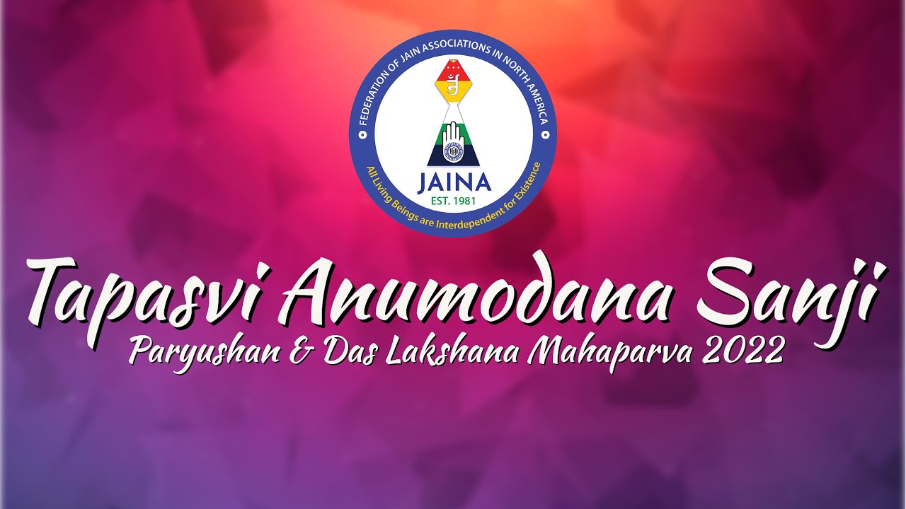 Tapasvi Anumodana Sanji for Paryushan & Das Lakshana 2022 - YouTube