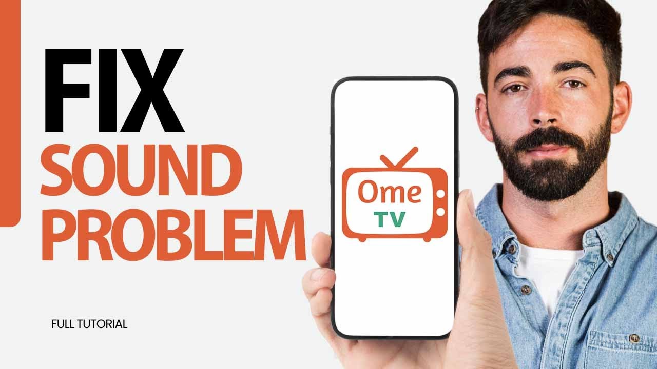 How To Fix Sound Problem On Ome Tv App 2025 - YouTube