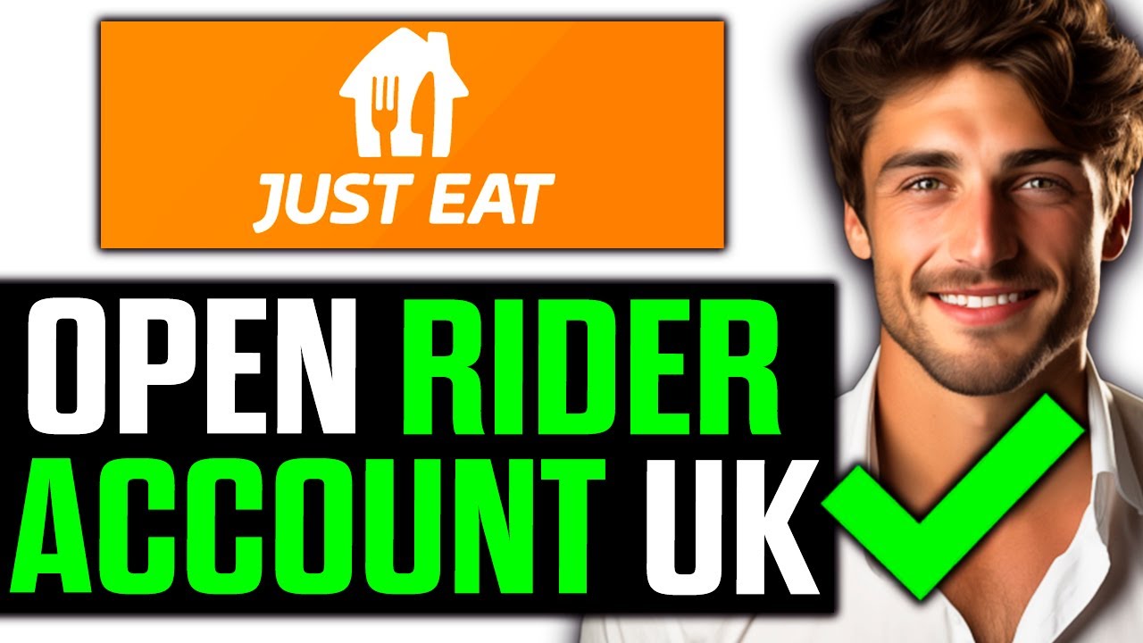 How To Open Just Eat Rider Account UK (2025) - Step by Step - YouTube