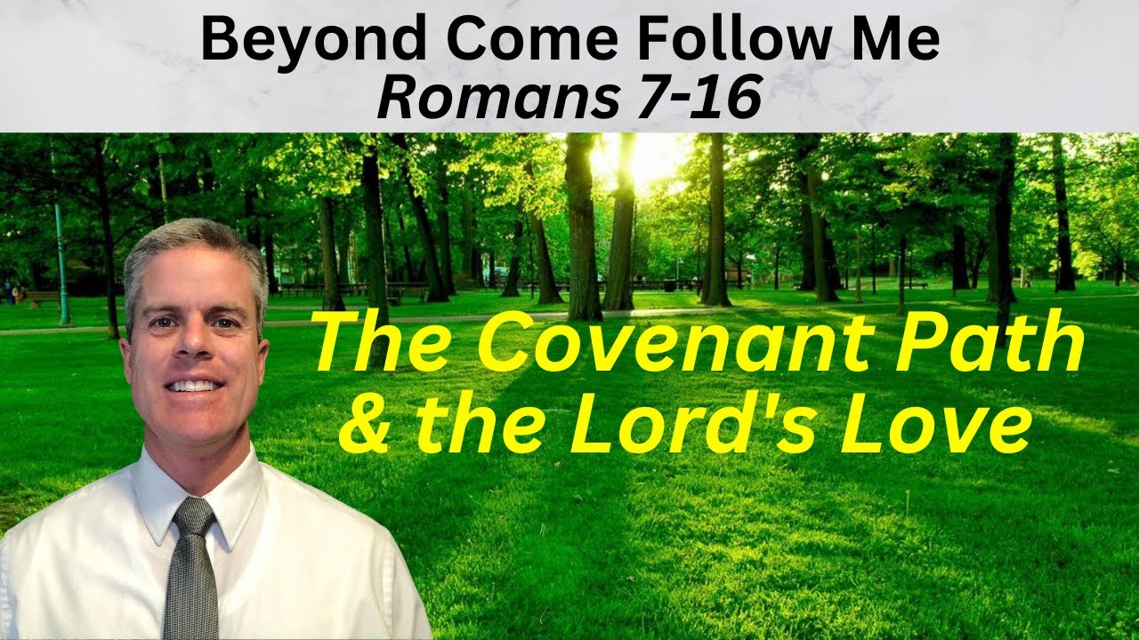 Romans 7-16: Paul and the Covenant Path - YouTube