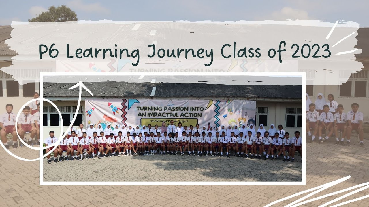 P6 Learning Journey Class of 2023 - YouTube