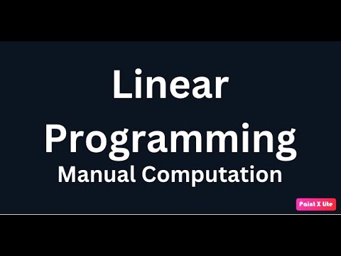 Linear Programming (Manual Computation) - YouTube