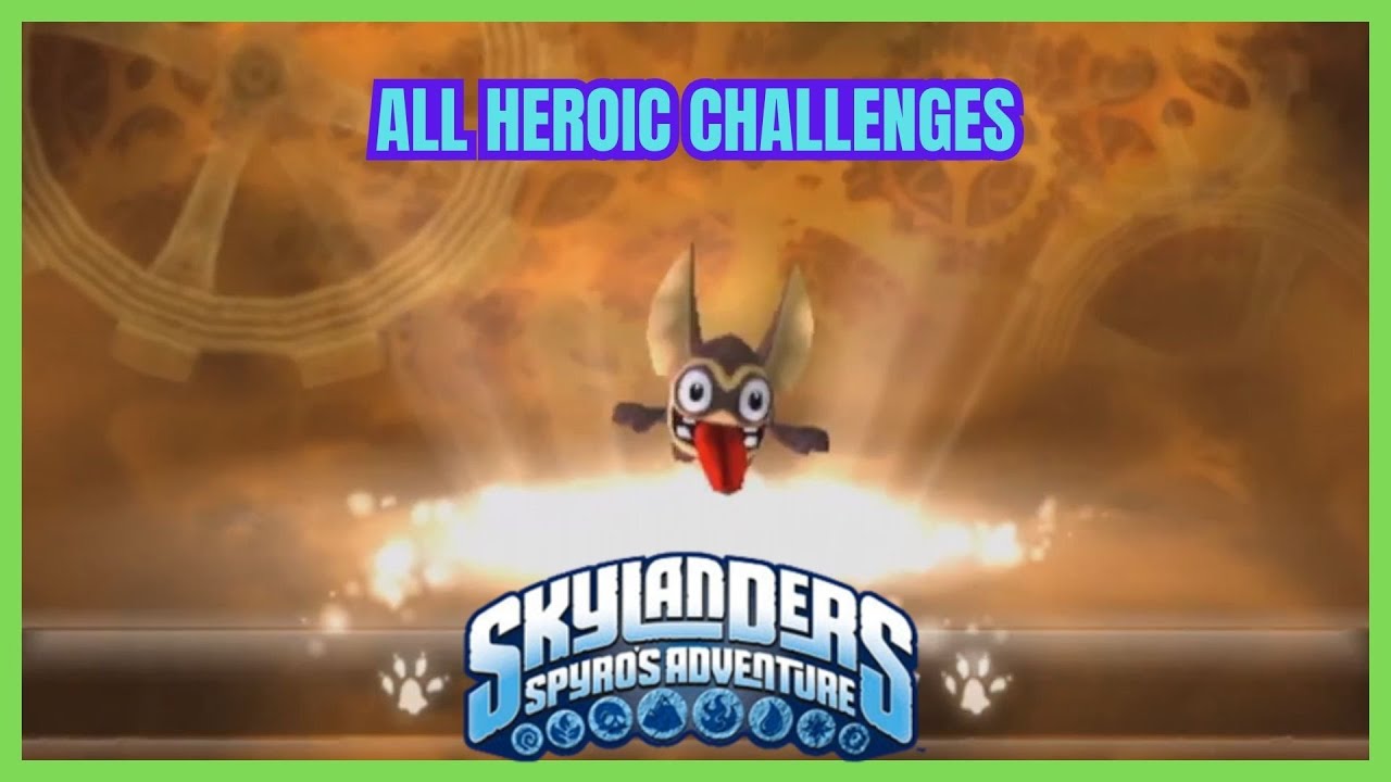 Skylanders: Spyro's Adventure | ALL HEROIC CHALLENGES - YouTube