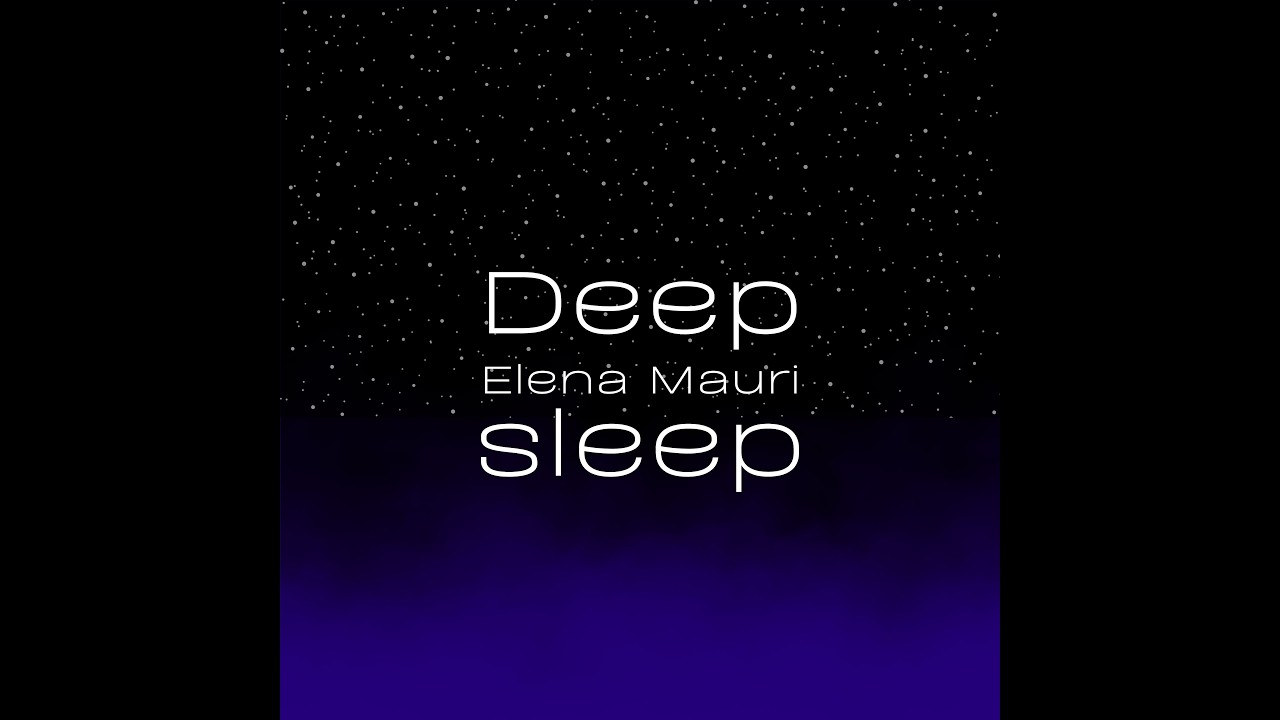 deep sleep: 40 Minuti di Musica per Sonno Profondo | Deep Sleep Ambient ...