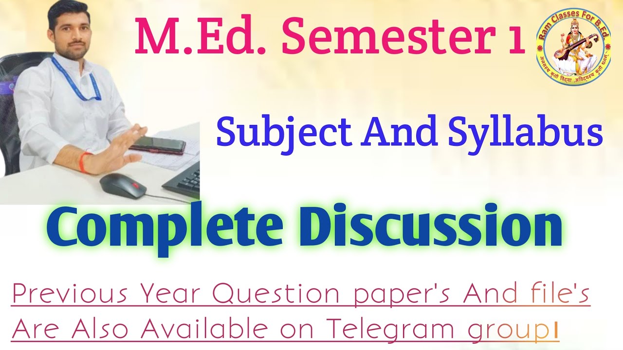 M.Ed.1st semester Subjects And Syllabus complete Discussion। M.Ed ...