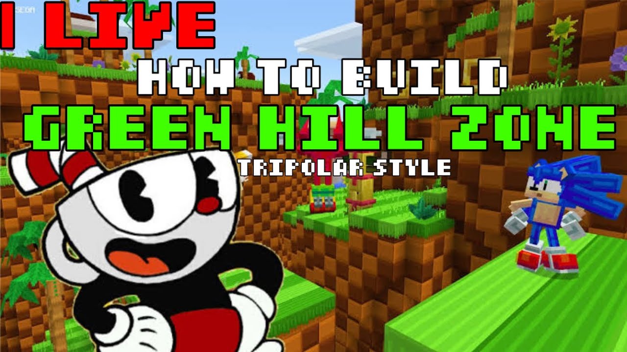 HOW TO BUILD GREEN HILL ZONE IN MINECRAFT TRIPOLAR STYLE (LIVE STREAM ...