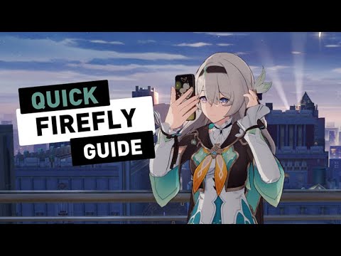E0-E6 Firefly Guide and Gameplay - YouTube