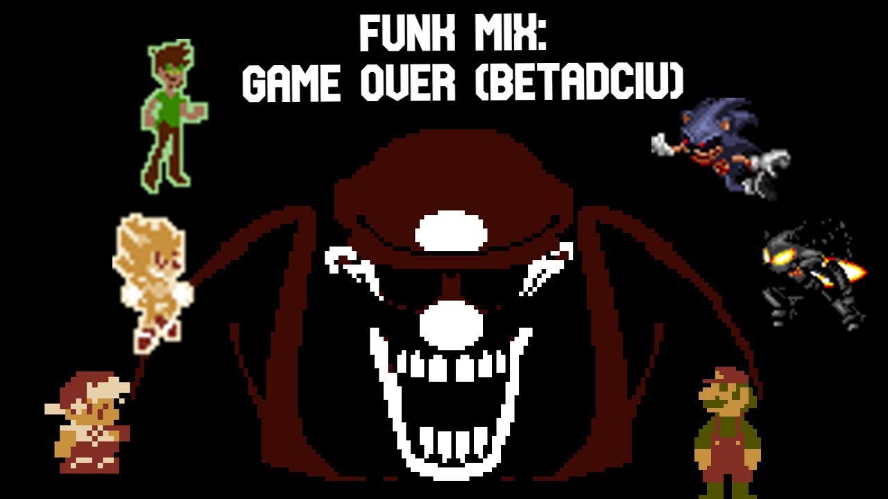 SMB. Funk Mix: GAME OVER (BETADCIU) - Game Over | FNF MODS - YouTube