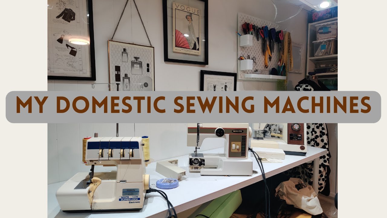 Meet my Domestic Sewing Machines | becauseimcrafty - YouTube