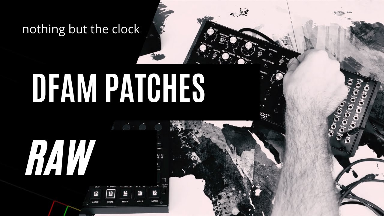 DFAM | Techno | Patches - Nothing but the Clock - YouTube
