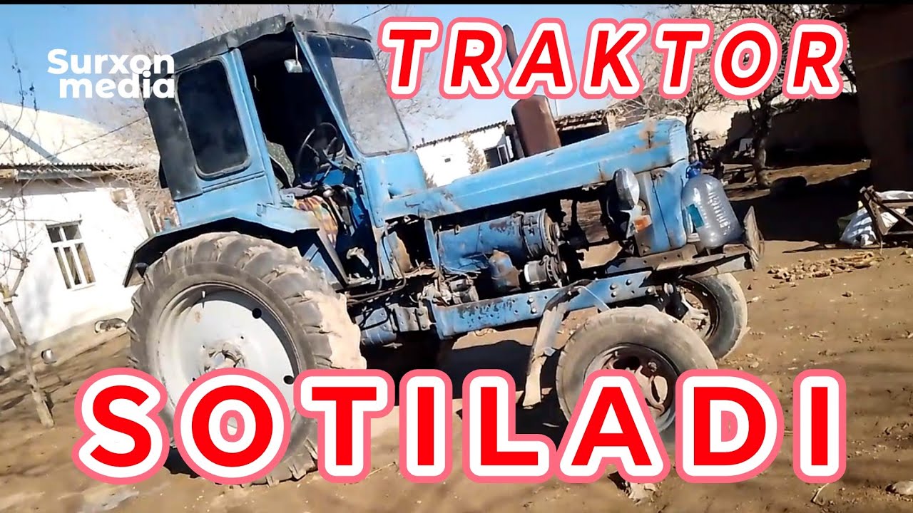 TRAKTOR -28 UYDAN SOTILADI SROCHNI SURXONDARYO VILOYATI JARQO'RGON TUMANI - YouTube
