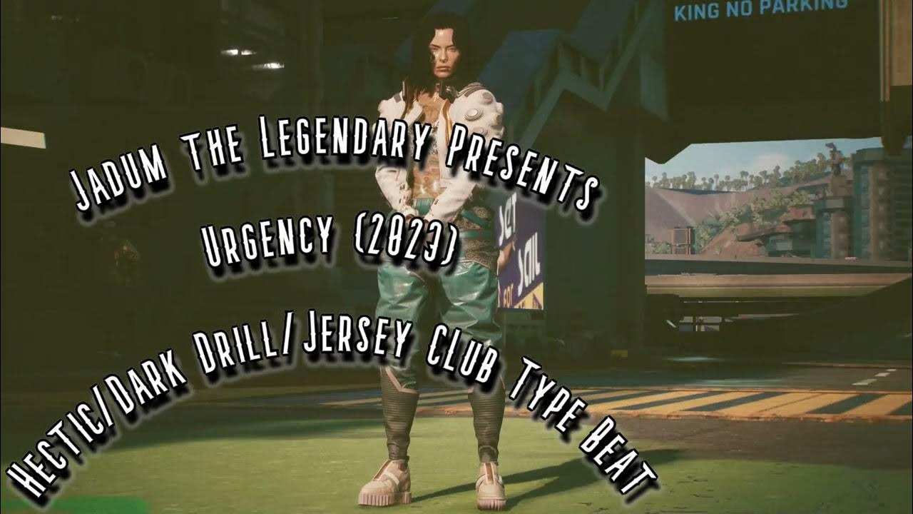Jadum the Legendary - Urgency (2023) Hectic/Dark Drill/Jersey Club Type Beat - YouTube