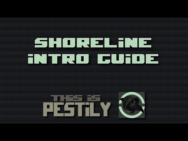 Escape From Tarkov Shoreline Map Exits Maping Resources