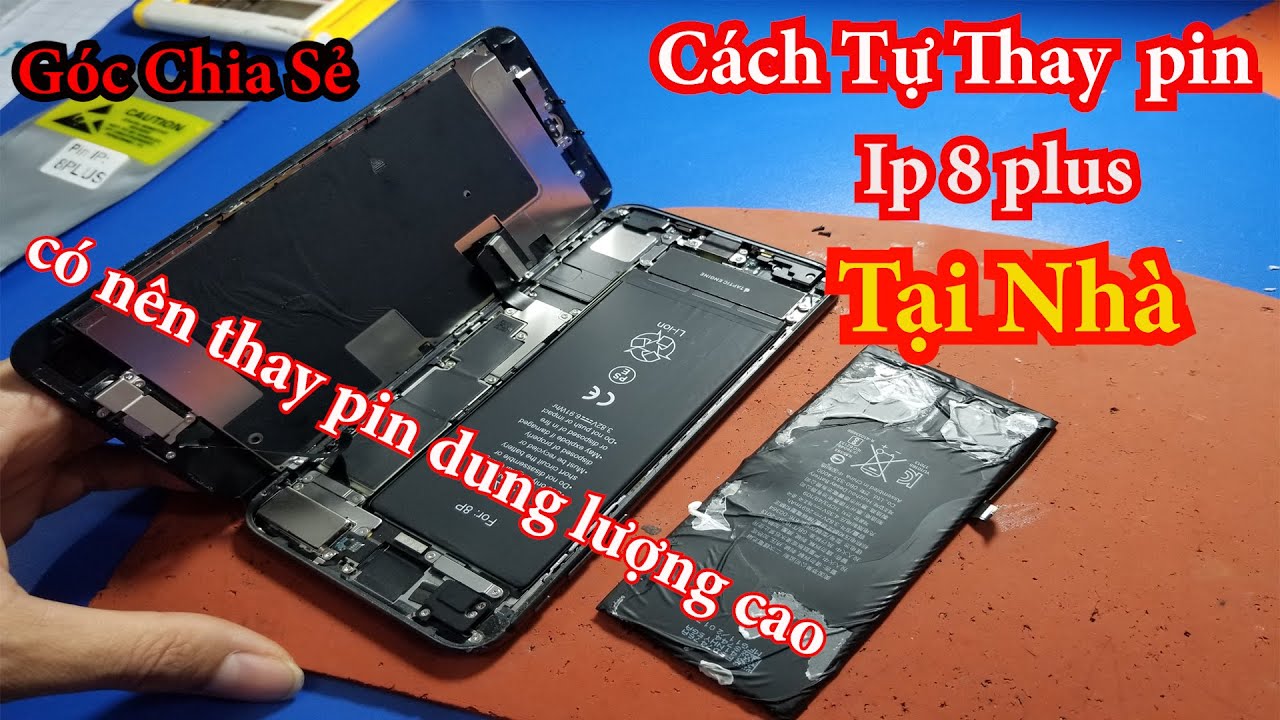 cách tự thay pin ip 8plus tại nhà chi tiết ai cũng làm được - YouTube
