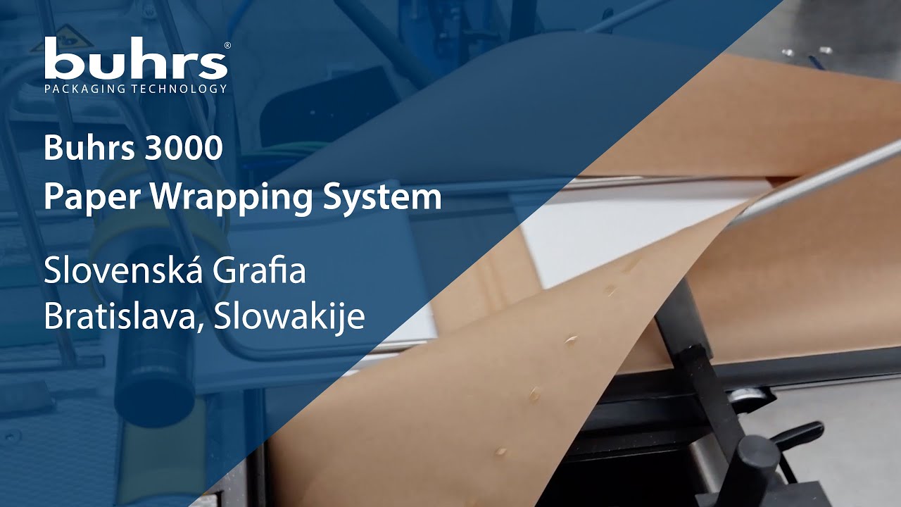 Buhrs 3000 Paper Wrapping Systems - Slovenská Grafia - YouTube