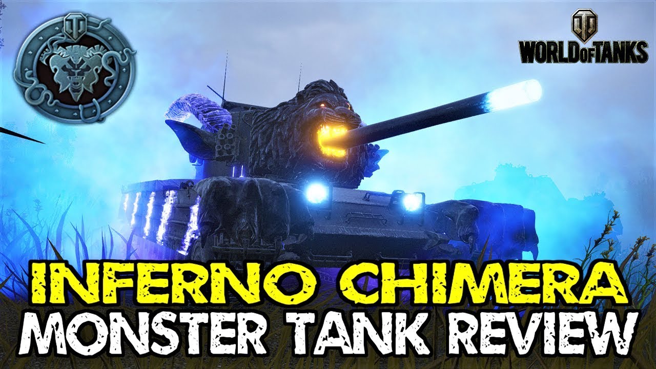 Inferno Chimera (Monster Tank Review) || Is It Worth It? || World of ...
