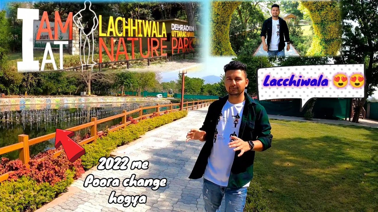Lacchiwala Dehradun | Lacchiwala Nature Park | Best picnic spot ...