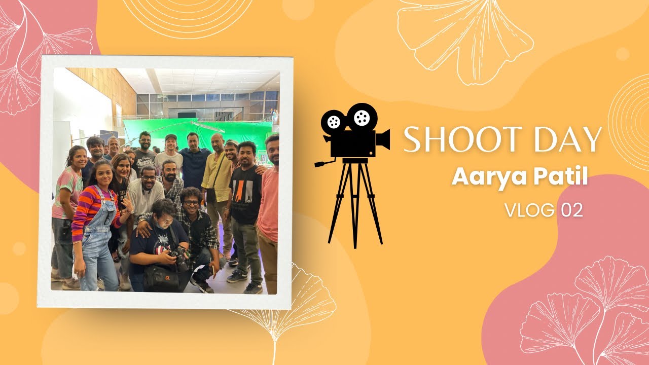 Ad Shoot Vlog || Aarya Patil || Vlog #02 - YouTube