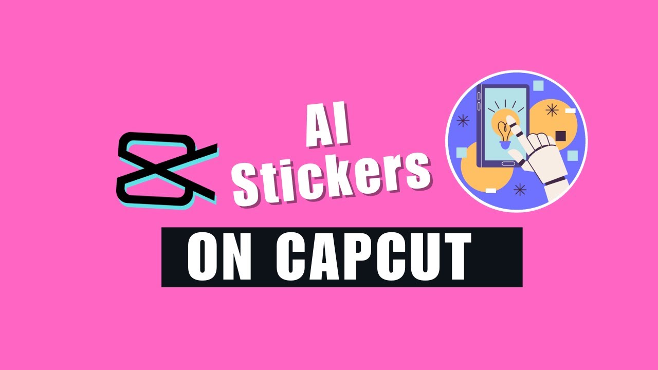 ~ Boost Your Videos Instantly: AI Stickers Tutorial with CapCut! Step ...