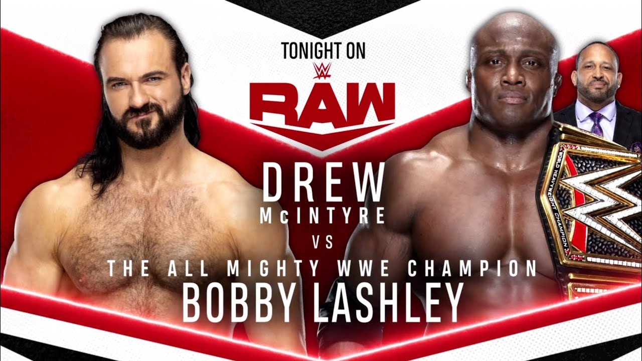 "The All Mighty WWE Champion" Bobby Lashley vs Drew McIntyre (Full ...