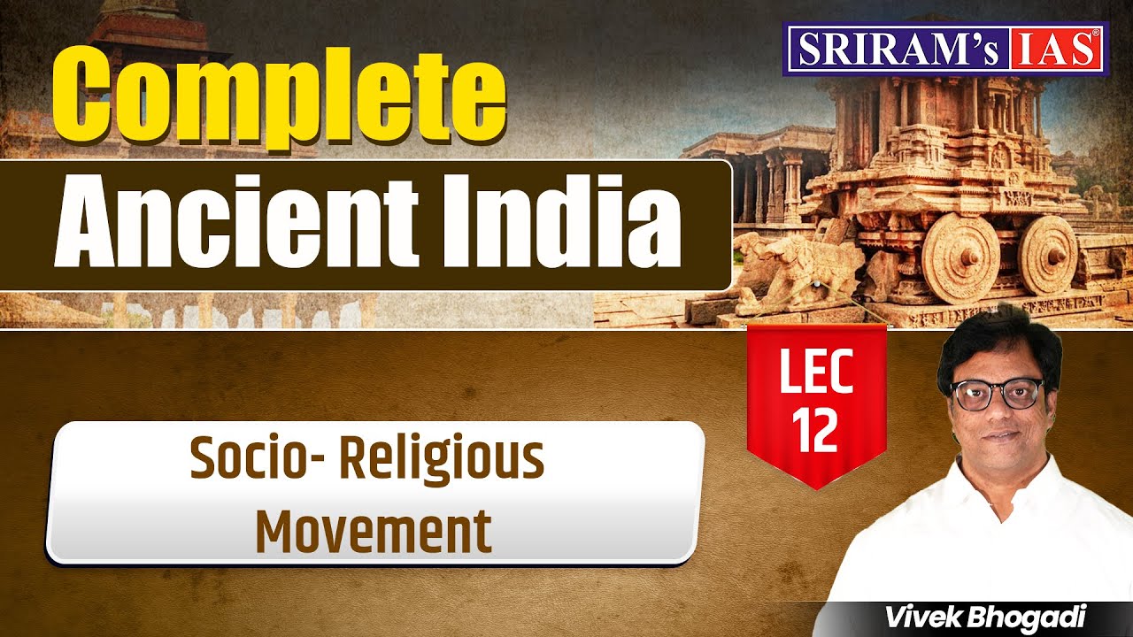 Socio Religious Reform Movements | Complete Ancient History | UPSC ...