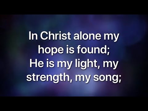 In Christ Alone - Keith & Kristyn Getty (Lyric Video) - YouTube