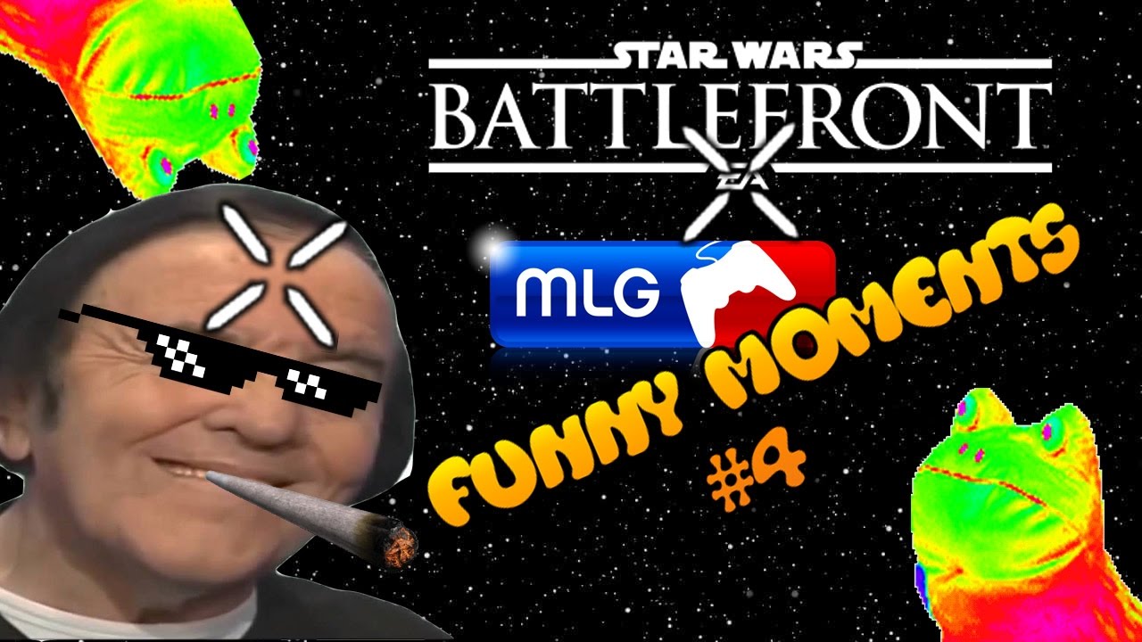 Star Wars Battlefront Funny Moments #4: Too MLG - YouTube