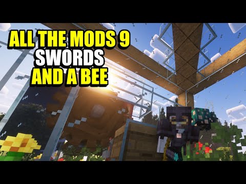 Ep21 Swords and a Bee - Minecraft All The Mods 9 Modpack - YouTube