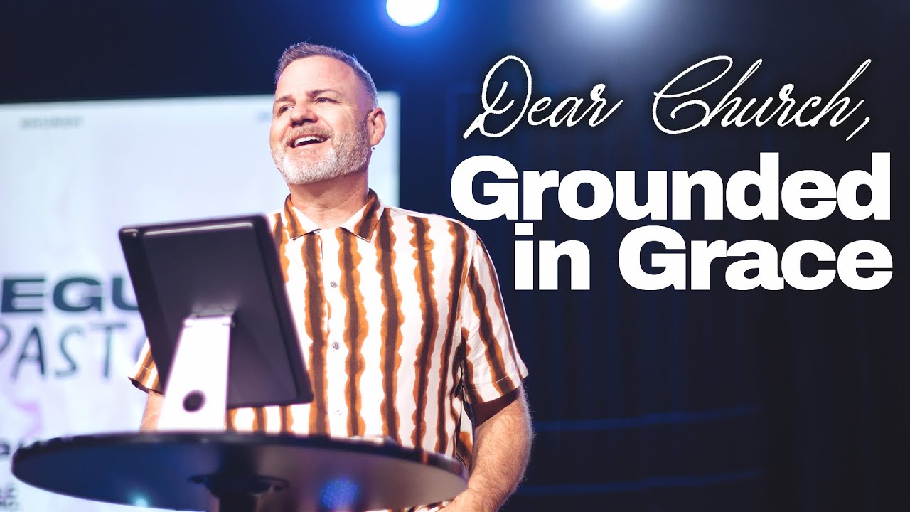 Grounded in Grace | Dear Church | Pastor Dean Deguara - YouTube