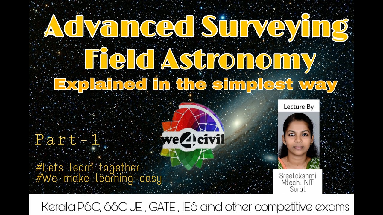 Field astronomy - Revision of Most Important portions , For AE, JE and ...