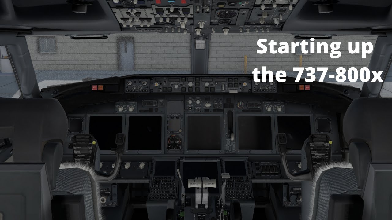 How to start up a 737 800 Zibo mod - YouTube