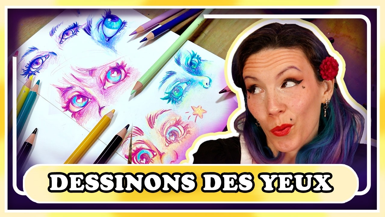 Comment Réussir à Dessiner les Yeux Facilement + Test des 126 Crayons ...