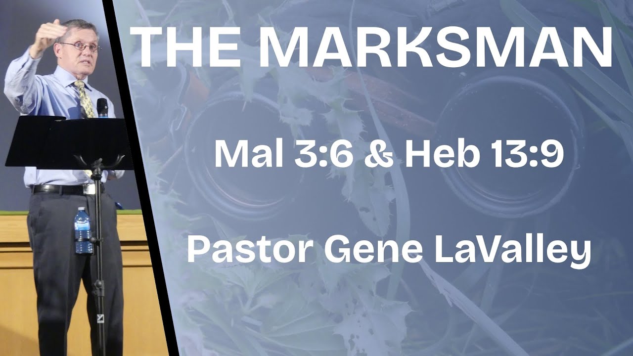 The Marksman | Pastor Gene LaValley | Church 180 | Sunday, November 9 ...