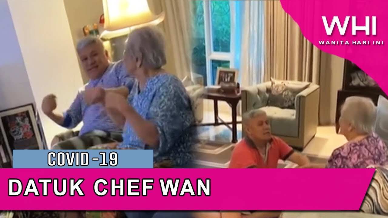 COVID-19: Datuk Chef Wan | WHI (28 Mac 2020) - YouTube