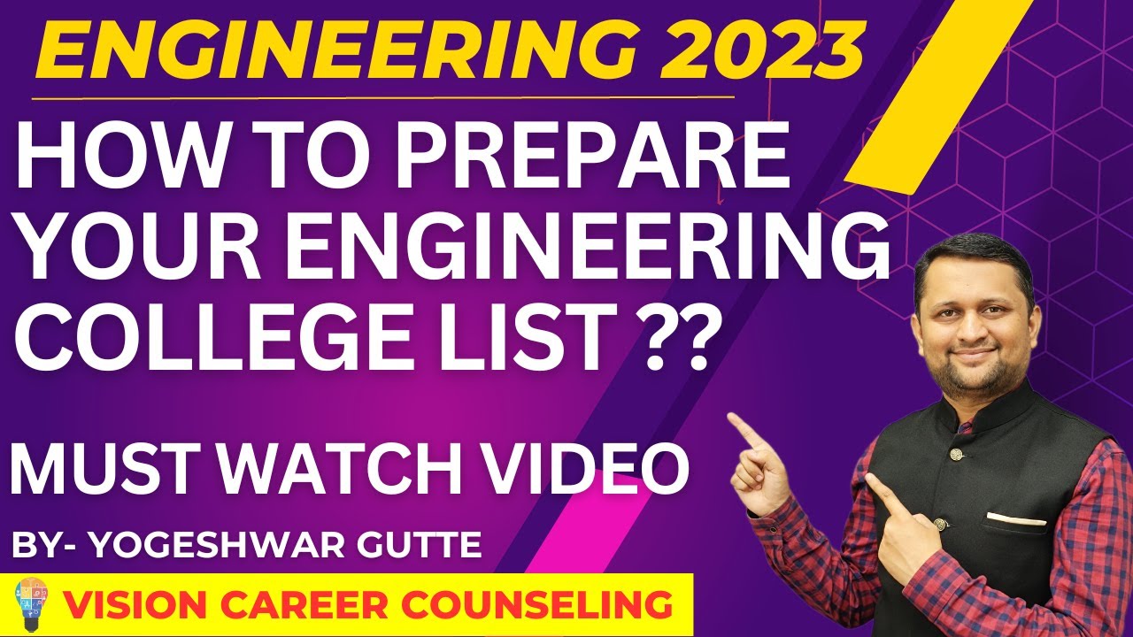 How to prepare you Engineering Preference List by Yogeshwar Gutte | Vision Career Counseling ...