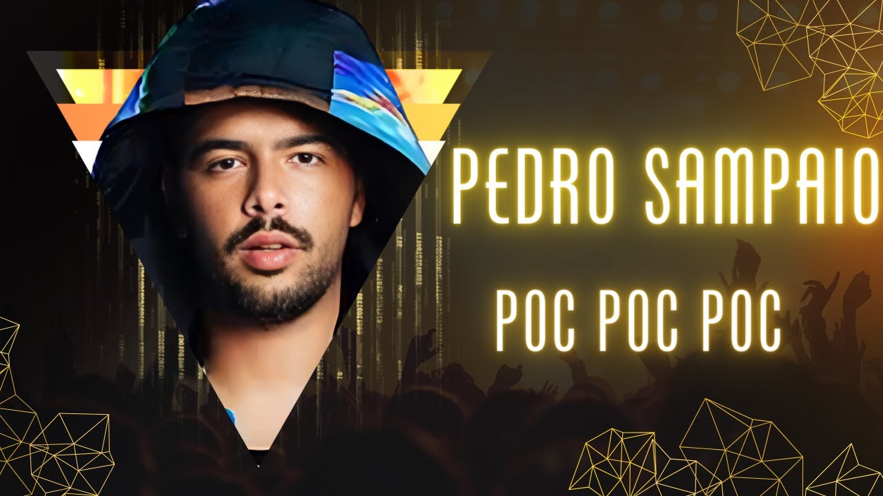 POC POC PEDRO SAMPAIO POC POC PEDRO SAMPAIO AUDIO POC POC PEDRO SAMPAIO ...