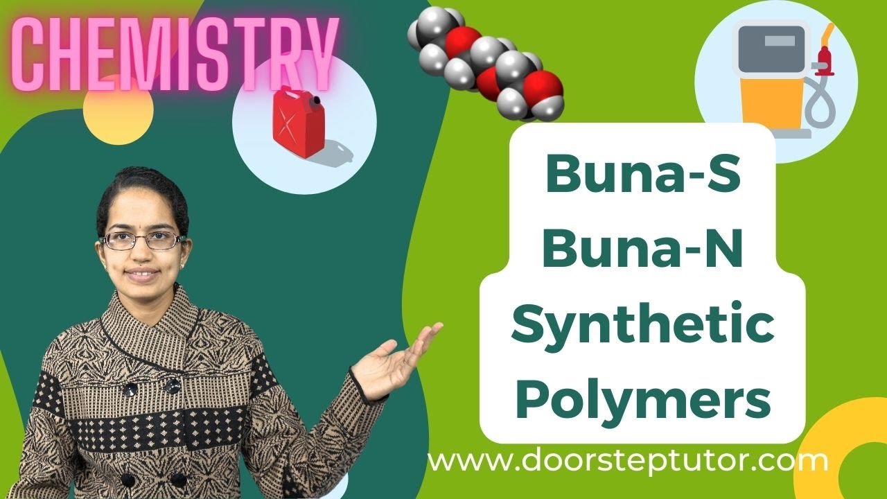 Buna-S & Buna-N Synthetic Polymer - Know the Difference | NEET | CUET ...
