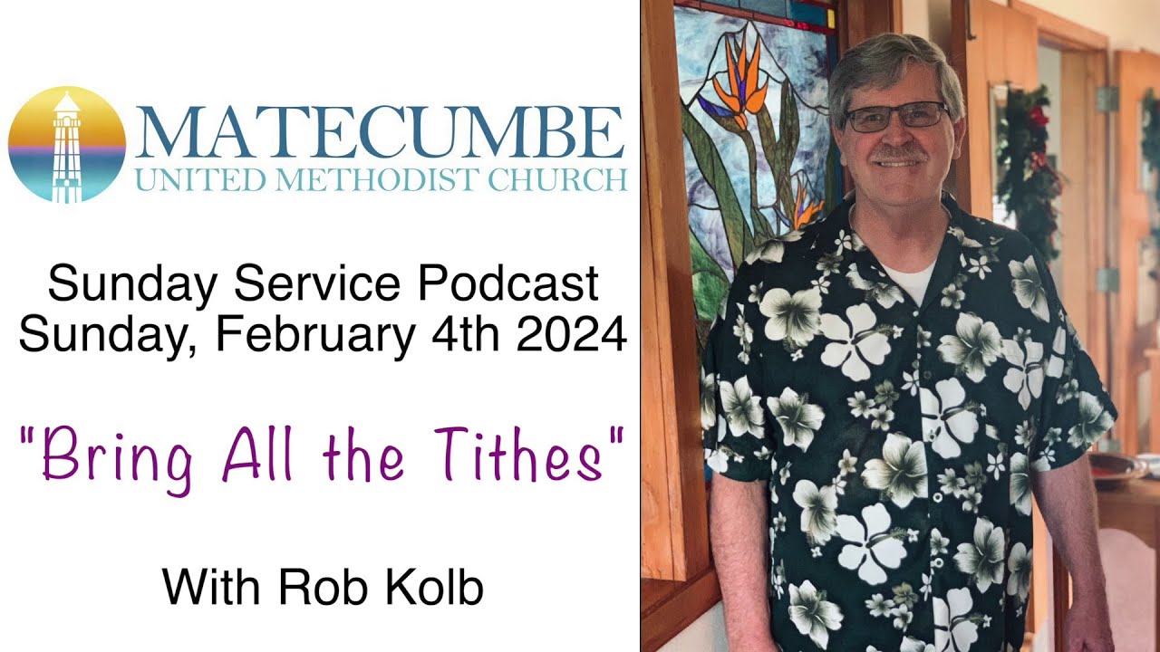 Sunday, February 4th 2024 - Bring All the Tithes - YouTube