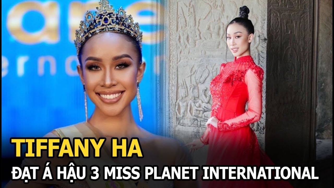Tiffany Ha đạt Á hậu 3 Miss Planet International: Sash Việt Nam ngày ...