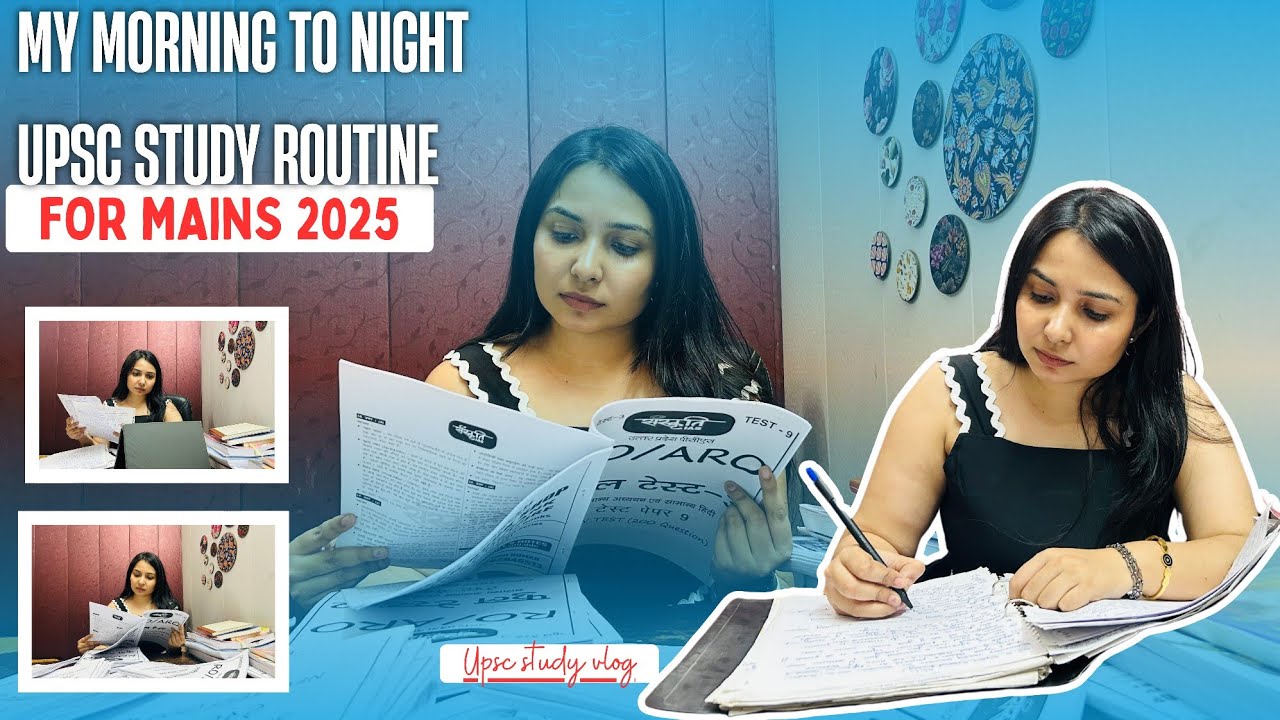 My Morning to Night Study Routine for UPSC Mains 2025 - YouTube