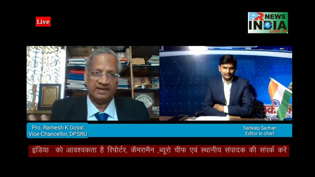 Exclusive Interview With Vice Chancellor of DPSRU Prof. Ramesh K. Goyal ...