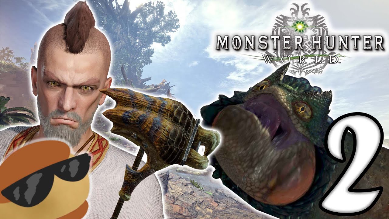 "I Wanna Hit Those FAT Cheeks" | Monster Hunter: World Playthrough | Ep ...