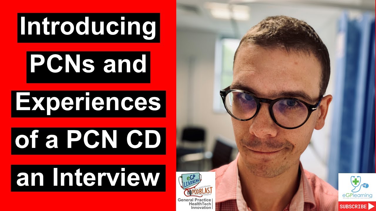 Introducing PCNs & Experiences of a PCN CD - Interview - YouTube