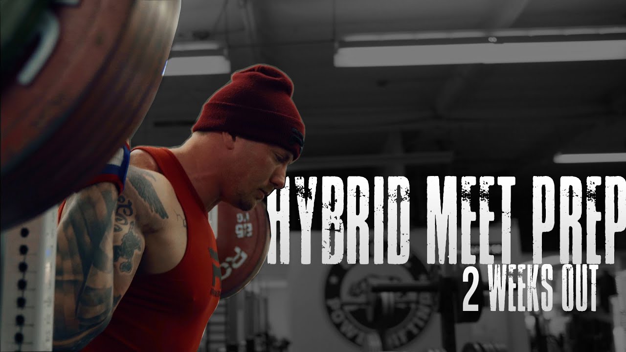 Hybrid Showdown Meet Prep - John Haack / 2 Weeks Out - YouTube