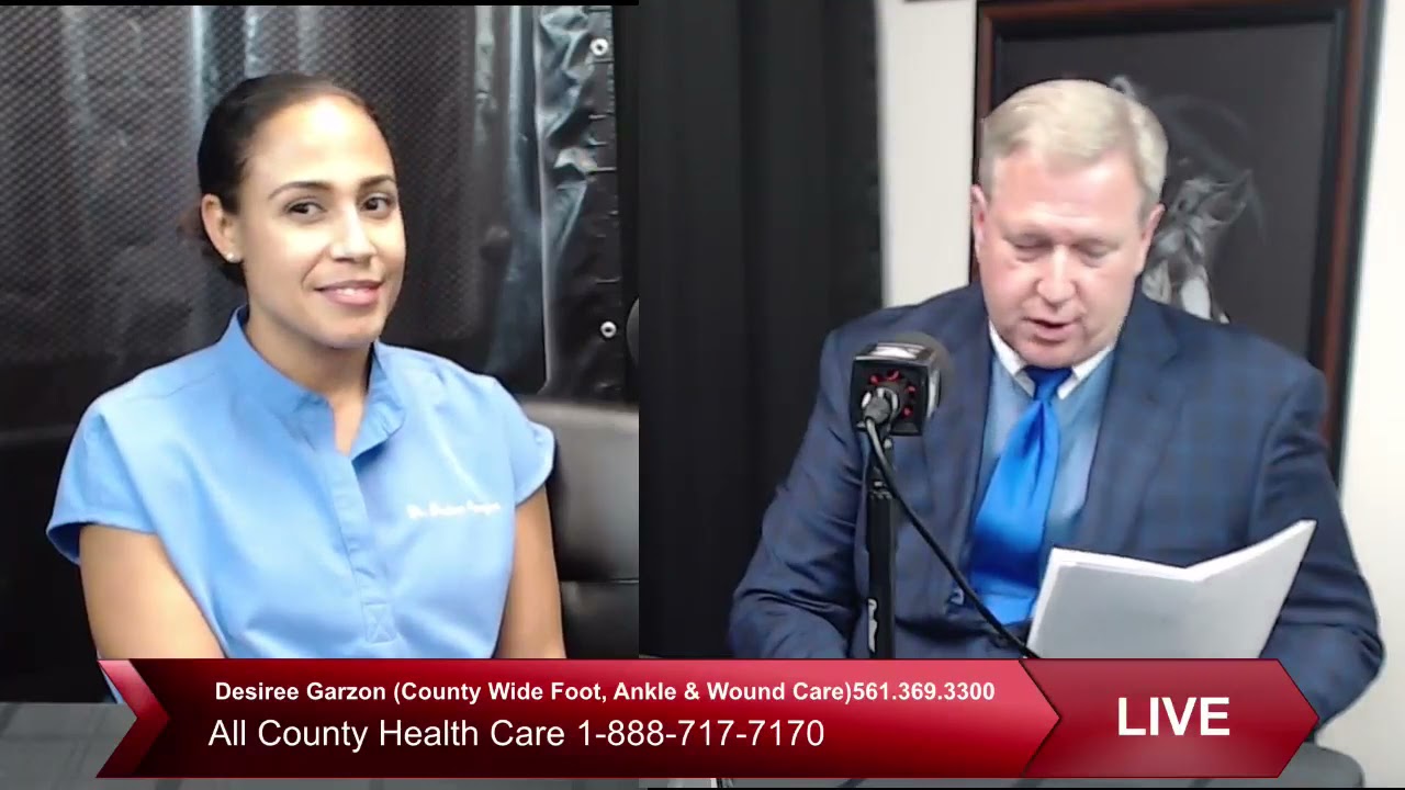 You and Your Doctor featuring Doctor Desiree Garzon DPM, FACFAS, CWSP ...