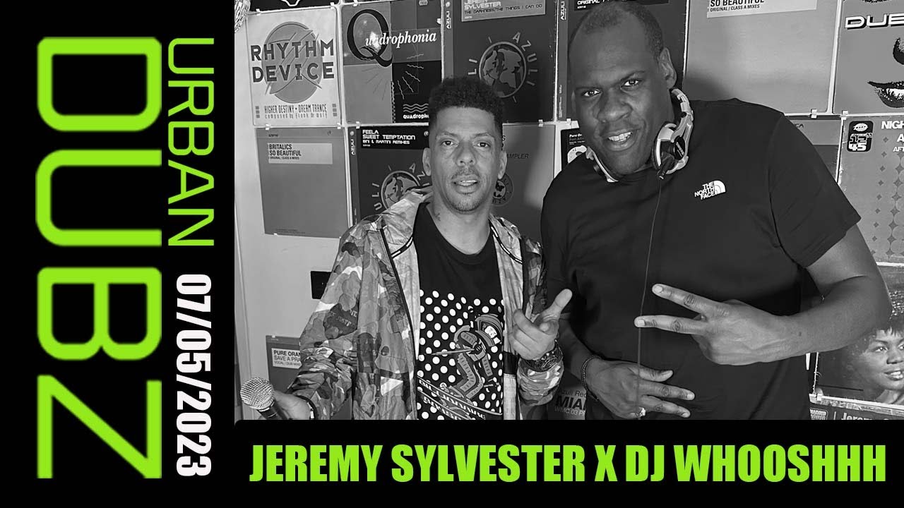 JEREMY SYLVESTER x DJ WHOOSHHH (07 -05-2023) - YouTube