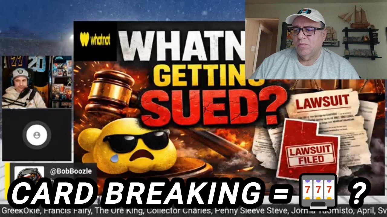 Fanatics & Whatnot Lawsuit… Is Card Breaking Gambling? - YouTube