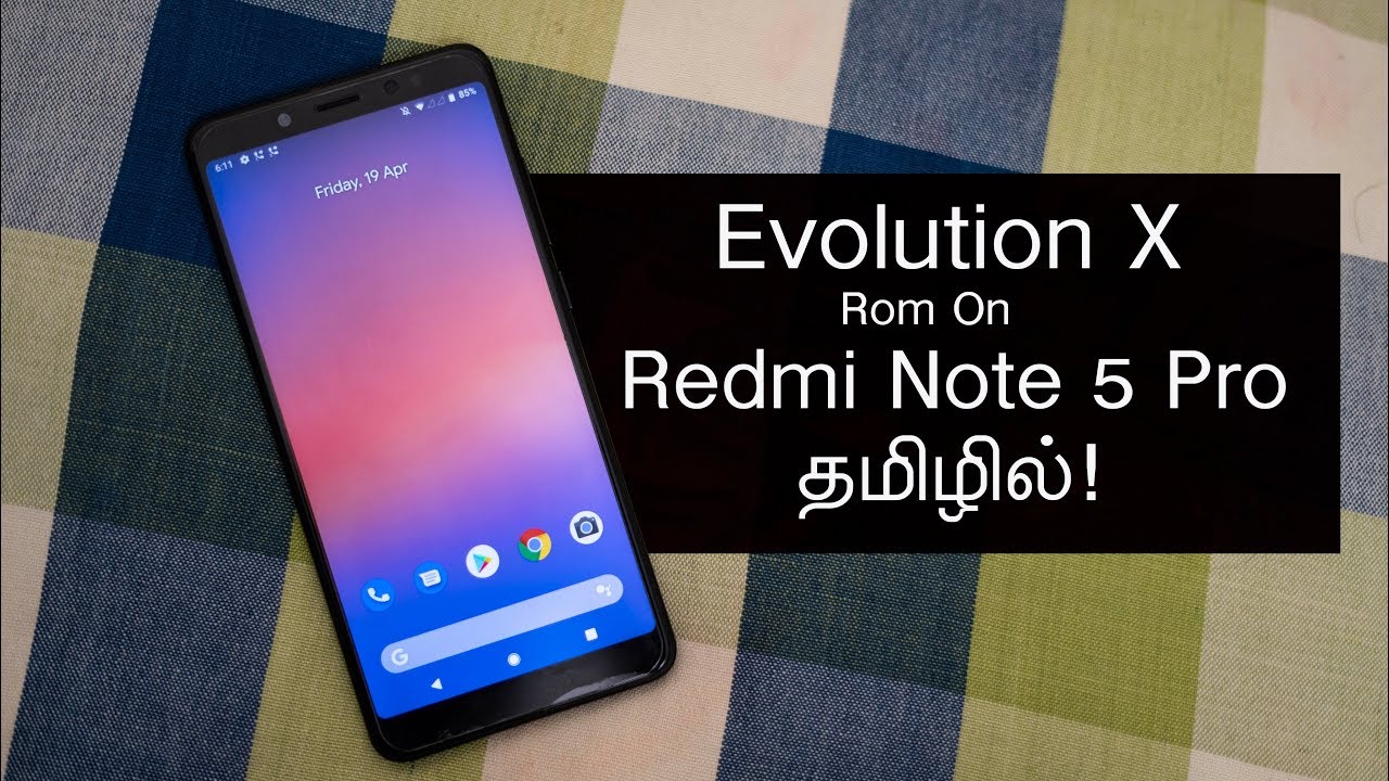 Install Evolution X Rom on Redmi Note 5 Pro in Tamil!#CRSeries 3 - YouTube