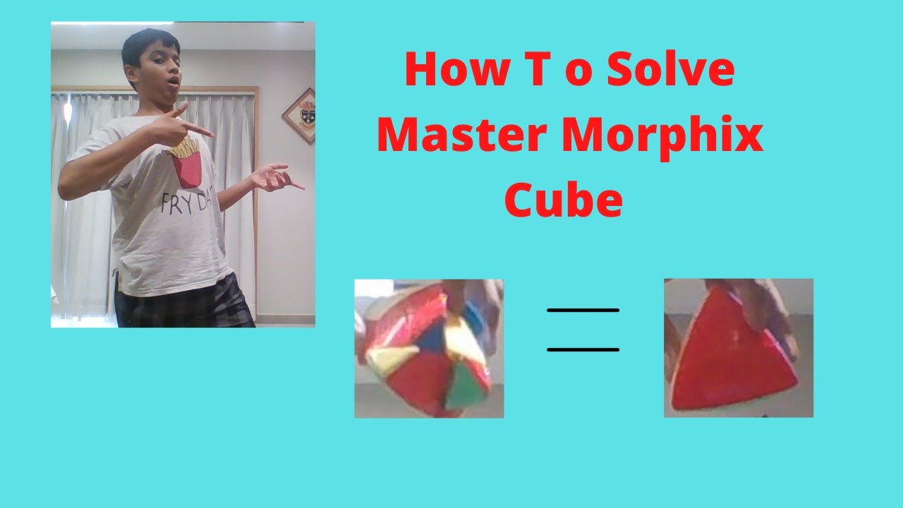How To Solve Master Morphix Cube - YouTube
